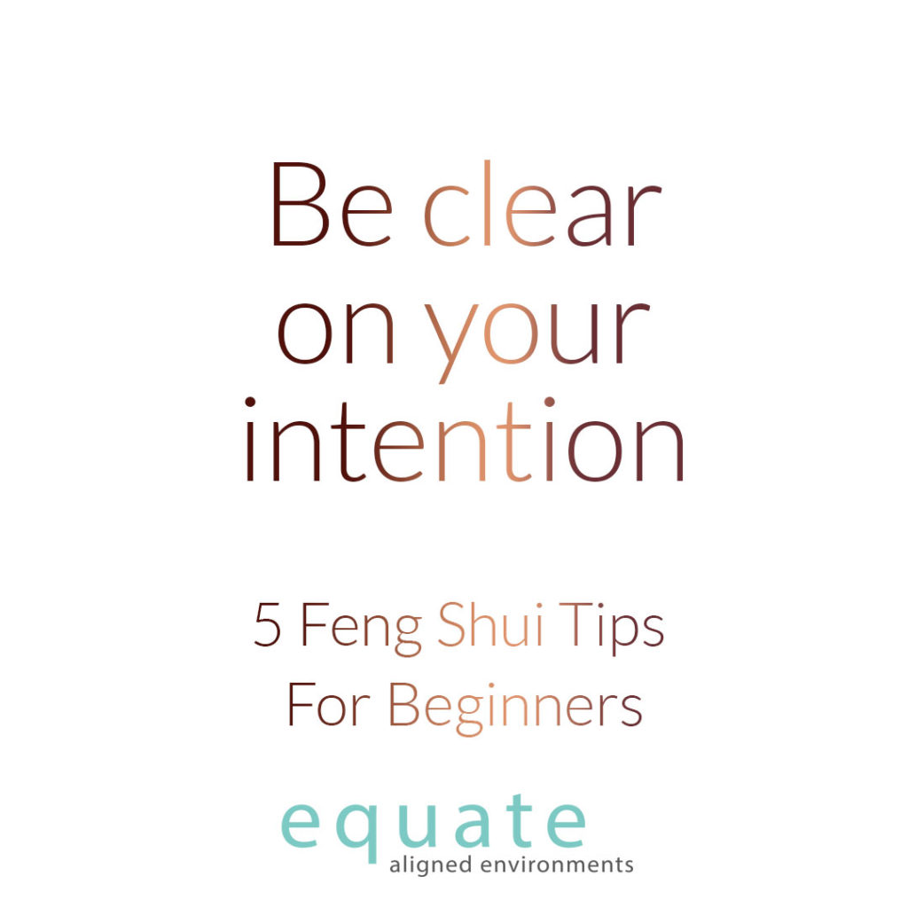 5 Feng Shui Tips For Beginners Equate Aligned Environments